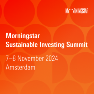 Morningstar Sustainable Investing Summit 2024 - Vereniging van ...